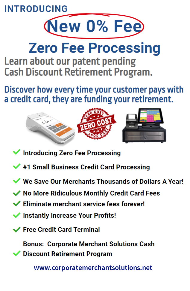 Zero Fee Processing - Corporate Merchant Solutions